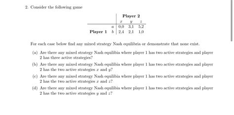 2 Consider The Following Game For Each Case Below