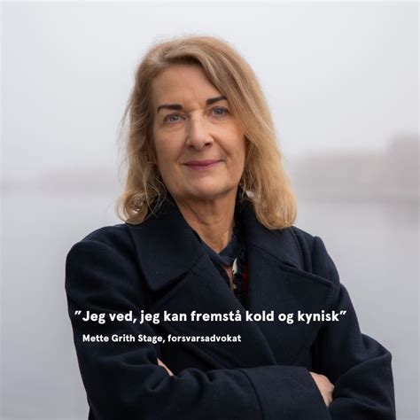 Mette Grith Stage Er En Af Danmarks Mest Fremtrædende Forsvarsadvokater