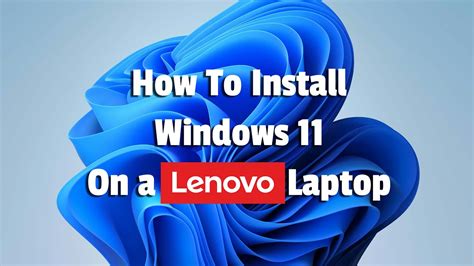 How To Install Windows 11 On A Lenovo Laptop Youtube