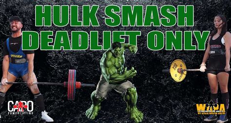 Hulk Smash Deadlift Only Competition Muscle Pit