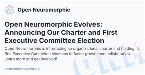 Open Neuromorphic Evolves Announcing Our Charter And First Executive