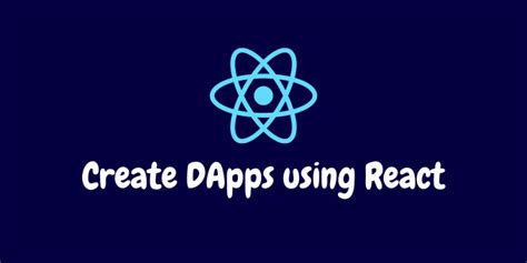 Create Dapps Using React By Sanandmv Fiverr
