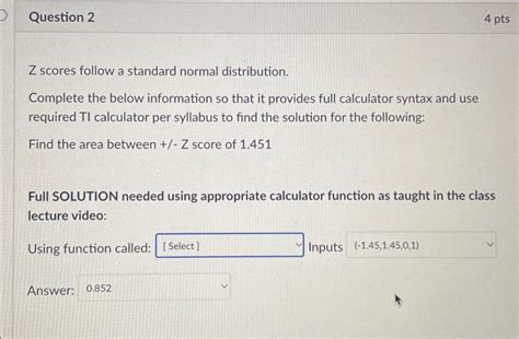 Solved Z Scores Follow A Standard Normal Distribution Chegg