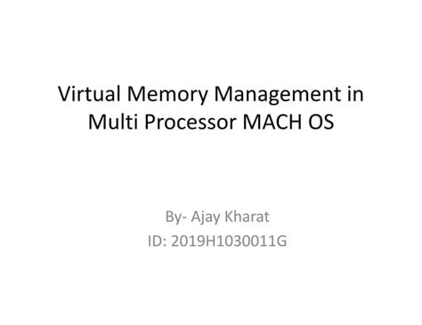 Virtual Memory Management In Multi Processor Mach Os Pdf