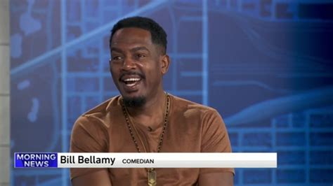 Comedian Bill Bellamy On His Mtv Days And Being An Empty Nester Wgn Tv