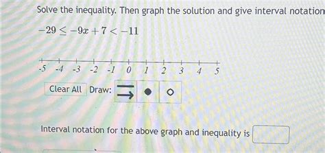 Solved Solve The Inequality Then Graph The Solution And