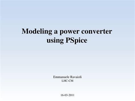 Modeling A Power Converter Using PSpice Ppt Download