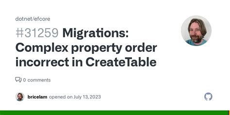 migrations complex property order incorrect in createtable · issue
