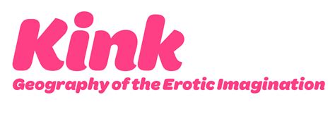 Kink Geography Of The Erotic Imagination Exhibition At The Museum Of