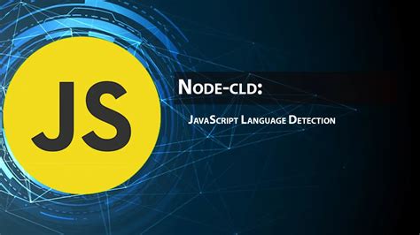Node Cld Javascript Language Detection