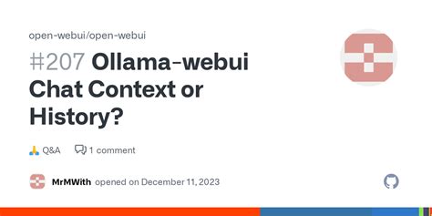 ollama webui chat context or history · open webui open webui · discussion 207 · github