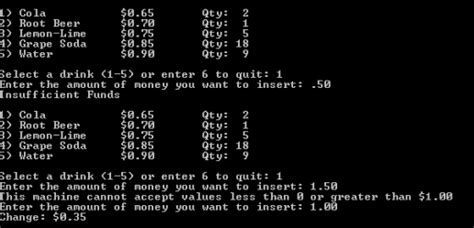 Solved C Program Drink Machine Simulator Write A Program