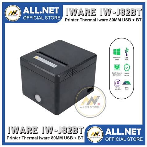 Jual Printer Thermal Pos Iware Iw J82bt Usb And Bluetooth Auto Cutter 80mm Support Rj11 Shopee