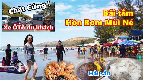 ChẬt CỨng Xe Khách Du Lịch Ra Bãi Tắm HÒn RƠm MŨi NÉ Phan ThiẾt Tắm Biển Ăn Hải Sản Youtube