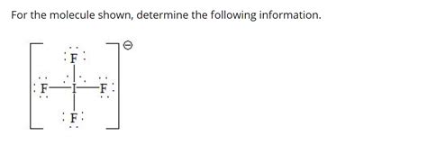 Solved For The Molecule Shown Determine The Following Chegg Com