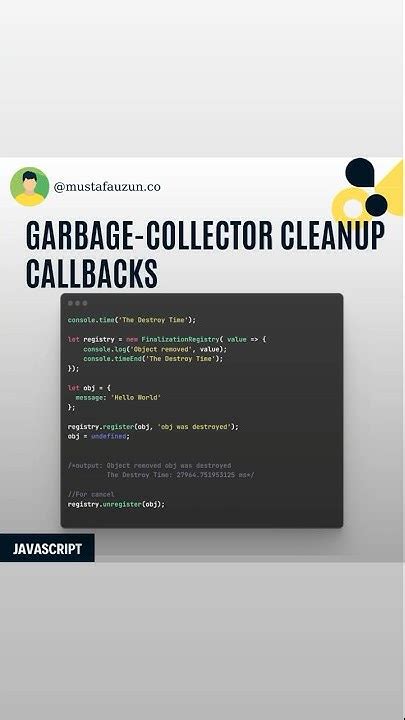 Javascript Garbage Collector Cleanup Callbacks Javascript Youtube