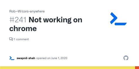 Not Working On Chrome · Issue 241 · Rob Wcors Anywhere · Github