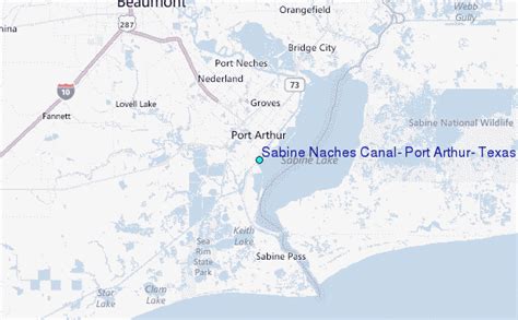 Sabine Naches Canal Port Arthur Texas Tide Station Location Guide