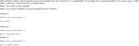 Solved Write A Python Code To Read A Character Only Chegg