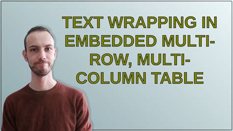Tex Text Wrapping In Embedded Multi Row Multi Column Table Youtube
