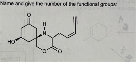 Solved Name And Give The Number Of The Functional Groups Chegg Com