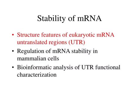 Ppt Stability Of Mrna Powerpoint Presentation Free Download Id564030