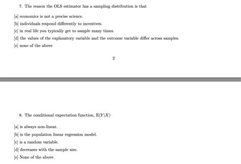Solved 7 The Reason The Ols Estimator Has A Sampling