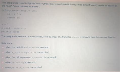 Solved This Program Is Typed In Python Tutor Python Tutor