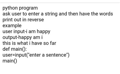 Solved Python Program Ask User To Enter A String And Then