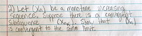 Solved 12 Let Xo Be A Monotone In Convergent Sequence