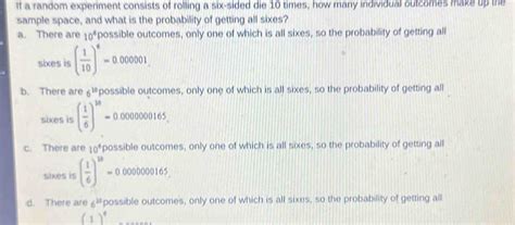 Solved If A Random Experiment Consists Of Rolling A Six Sided Die 10