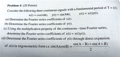 Problem 4 20 Points Consider The Following Three Continuous Signals