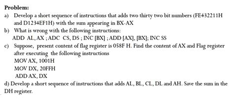 Problem A Develop A Short Sequence Of Instructions That Adds Two Thirty