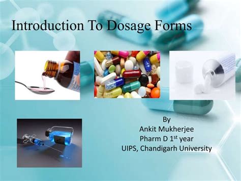Introduction To Dosage Formspptx