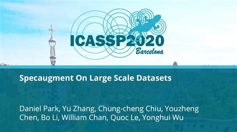 Brief Review — Specaugment On Large Scale Datasets By Sik Ho Tsang