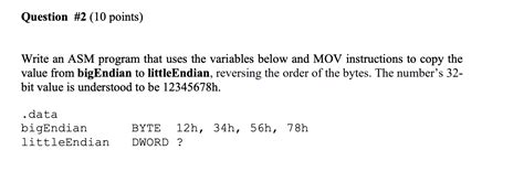 Solved Question 2 10 Points Write An Asm Program That