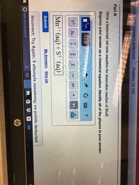 Solved Write A Balanced Net Ionic Equation For Dissolution