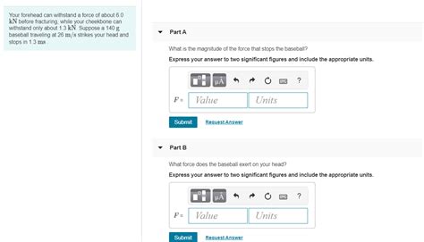 Solved Your Forehead Can Withstand A Force Of About 6 0 Kn