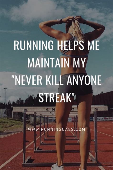 21 Funny And Motivational Running Quotes To Inspire You To Go For A Run