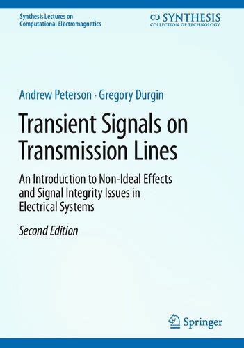 Transient Signals On Transmission Lines An Introduction To Non Ideal Effects And Signal