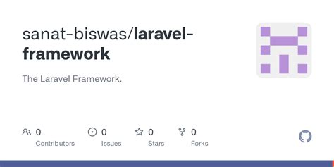 GitHub Sanat Biswas Laravel Framework The Laravel Framework