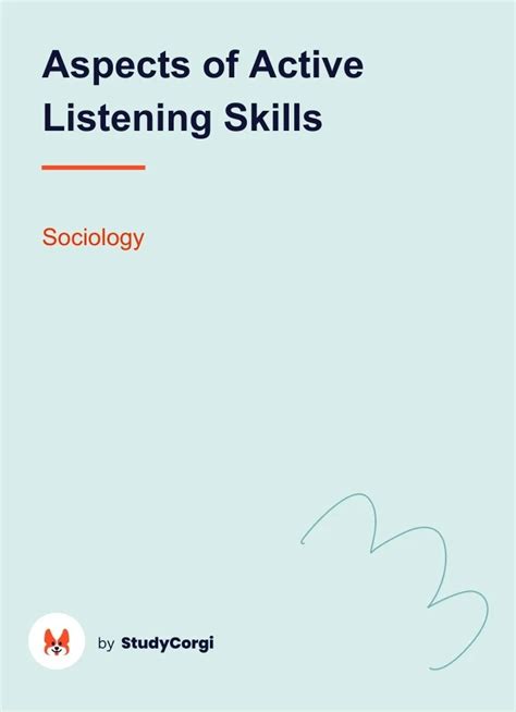 Aspects Of Active Listening Skills Free Essay Example