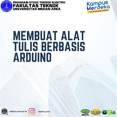 Membuat Alat Tulis Berbasis Arduino Jurusan Elektro Terbaik Di Sumut