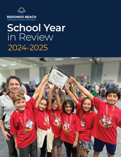 School Year In Review About Us Redondo Beach Unified School District