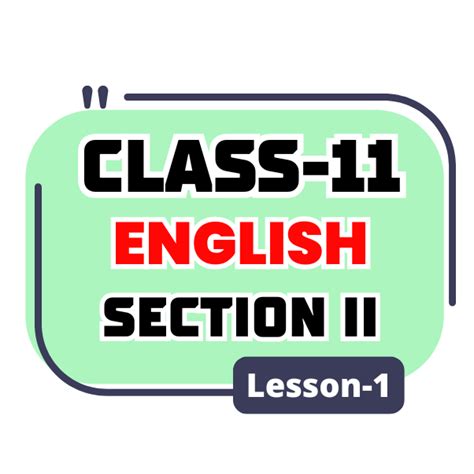 Class 11 Section Ii English Lesson 1 Your Notes Partner