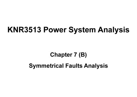 Chapter 7 B Power System Protection Knr3513 Power System Analysis Chapter 7 B