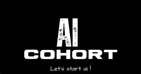 Ai Cohort