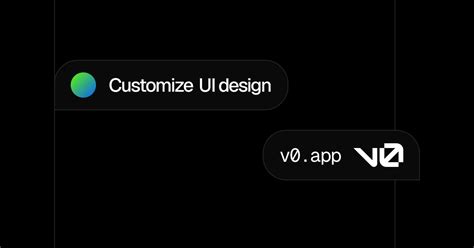 Customize Ui Design V0 By Vercel