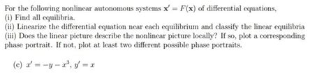 Solved For The Following Nonlinear Autonomous Systems X