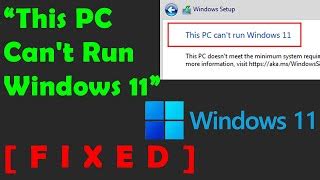 Fix This Pc Can T Run Windows 11 Bypass Tpm And Secure Boot Easiest Method Tech Based Mp3 Mp4